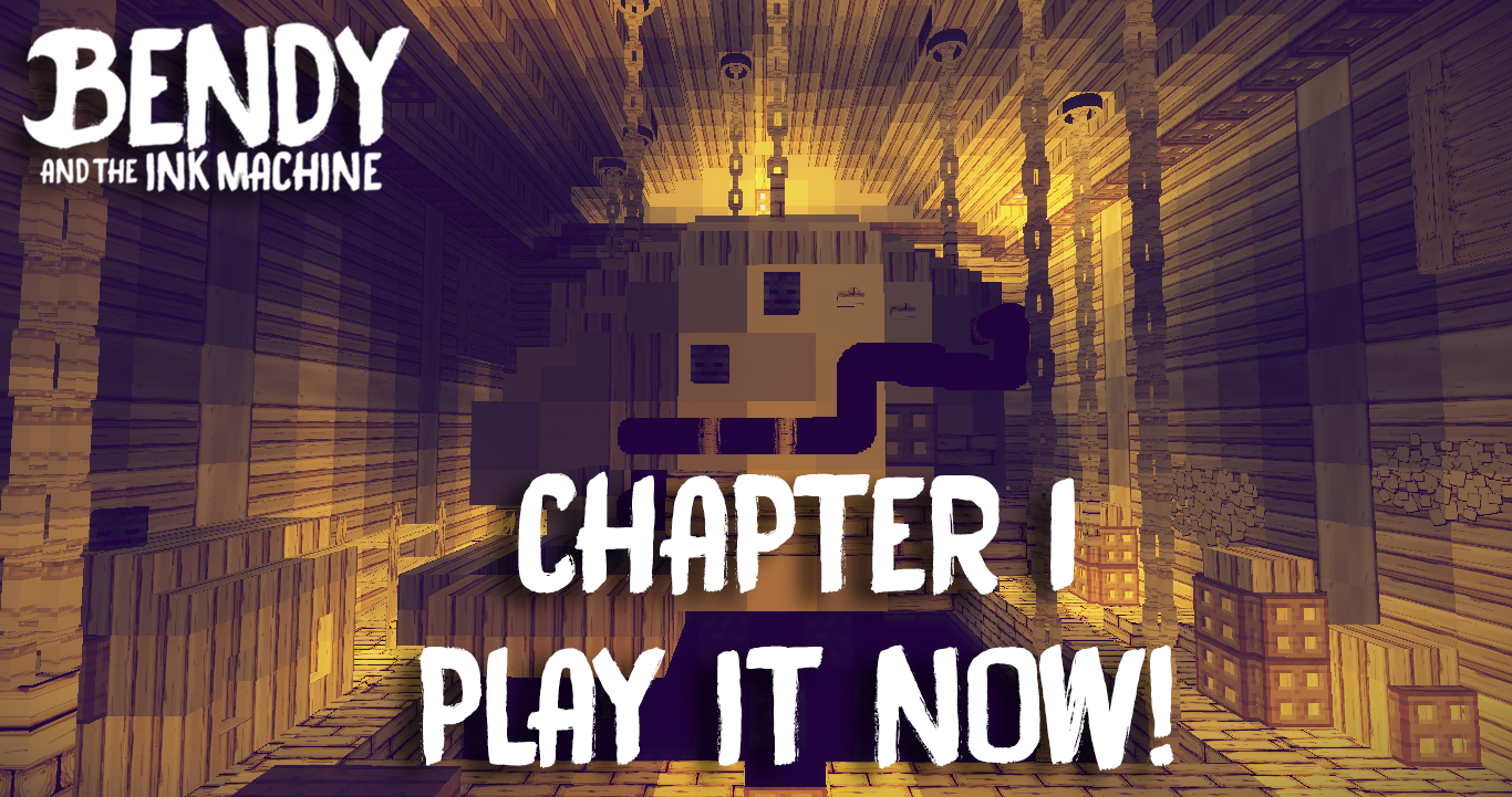 Baixar «Bendy and the Ink Machine (Chapter 1)» (30 mb) mapa para Minecraft